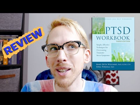 The PTSD Workbook CHANGED MY LIFE!! (Review)