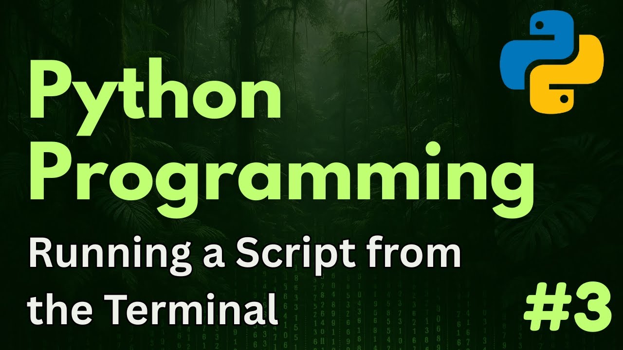 Running a Script in the Terminal | Python Programming Ep. 3