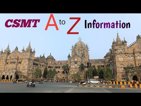 CSMT Mumbai. Chatrapati shivaji maharaj terminus A to Z information @DesiInsane