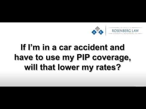 If I Use My PIP Coverage Will That Lower My Rates?