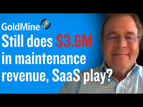 Original On-Prem CRM GoldMine still does $3.6m in maintenance revenue, SaaS play?