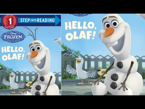 Hello, Olaf! || Disney Frozen Hello Olaf! Read Aloud book. || Fun Read.