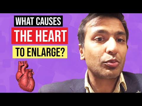 What causes the heart to enlarge?