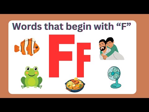 Words that begin with the letter “F” | English Alphabets for kids | Learning made easy video