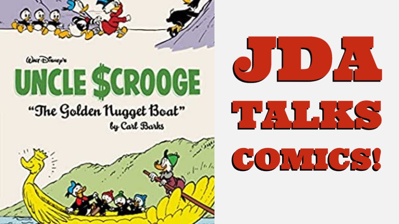 Uncle Scrooge The Gold Nugget Boat by Carl Barks Review