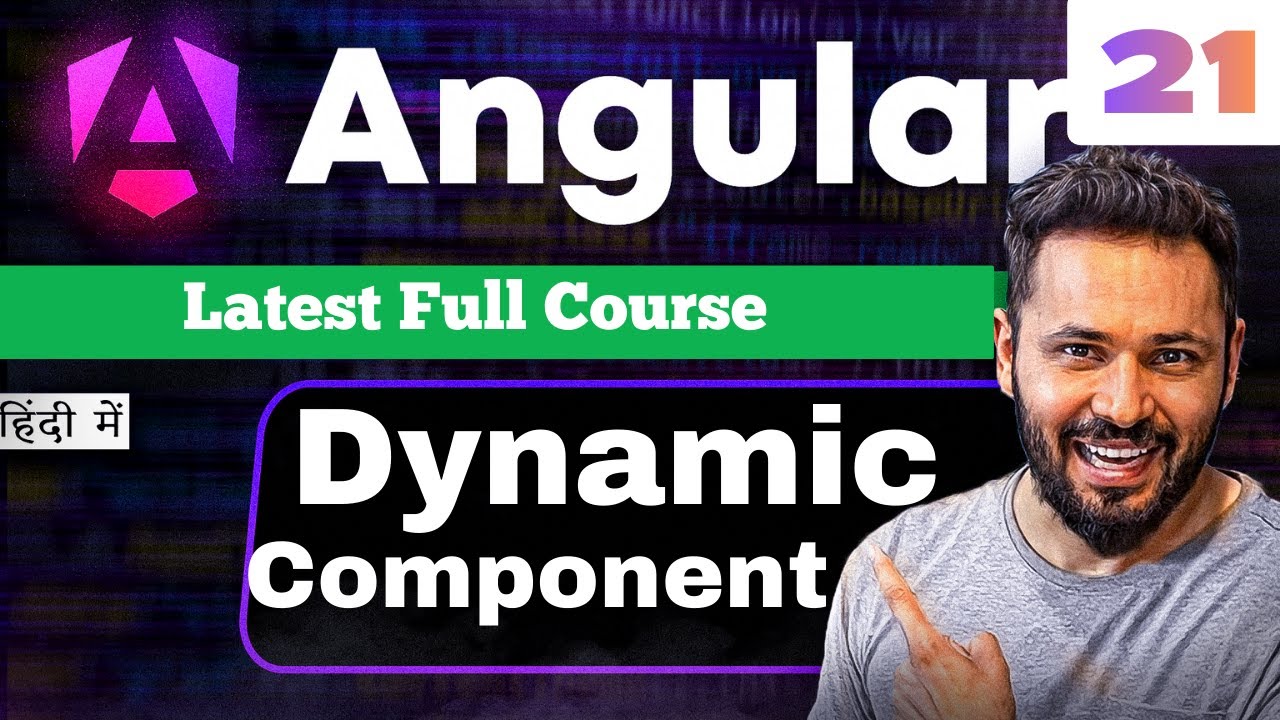 Angular 21 Tutorial in Hindi #41 Dynamic Component Loading #angular21