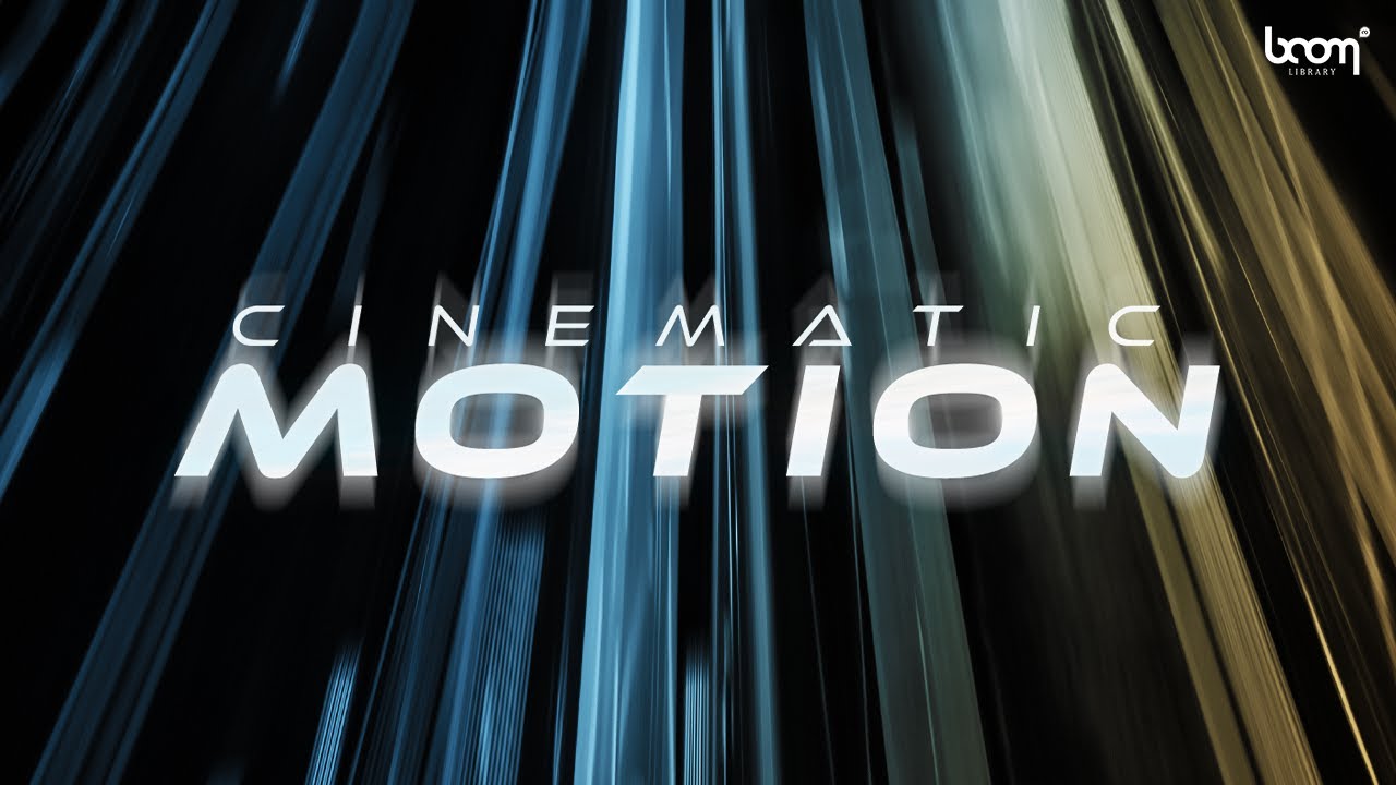 CINEMATIC MOTION | Sound Effects Library | Trailer