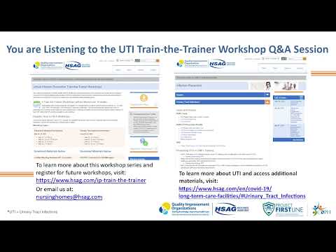 Urinary Tract Infections Train-the-Trainer Workshop: June 23, 2023, Question & Answer Session