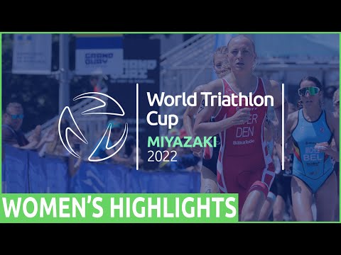 2022 World Triathlon Cup Miyazaki: Elite Women's Highlights