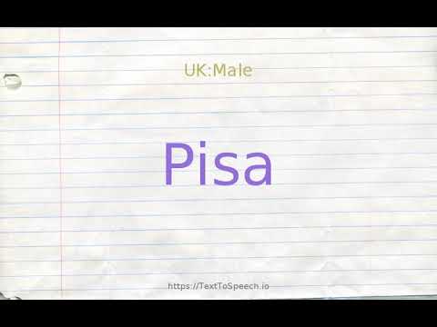 How to pronounce pisa