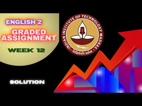 English 2 Week 12 Graded Assignment Solution // IITM BS Online Degree Program || Foundation