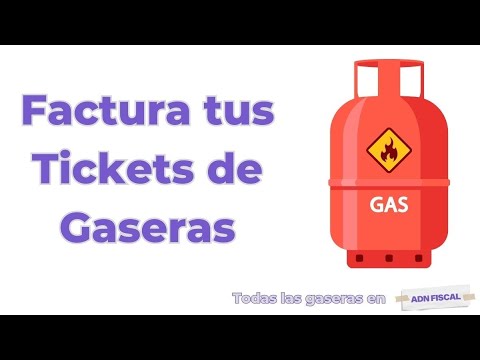 Como Facturar Tickets de Gas LP - Facturación Gaseras en Línea