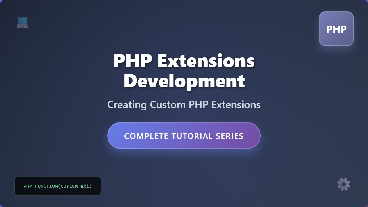PHP Extension Development: Create Custom PHP Extensions with C