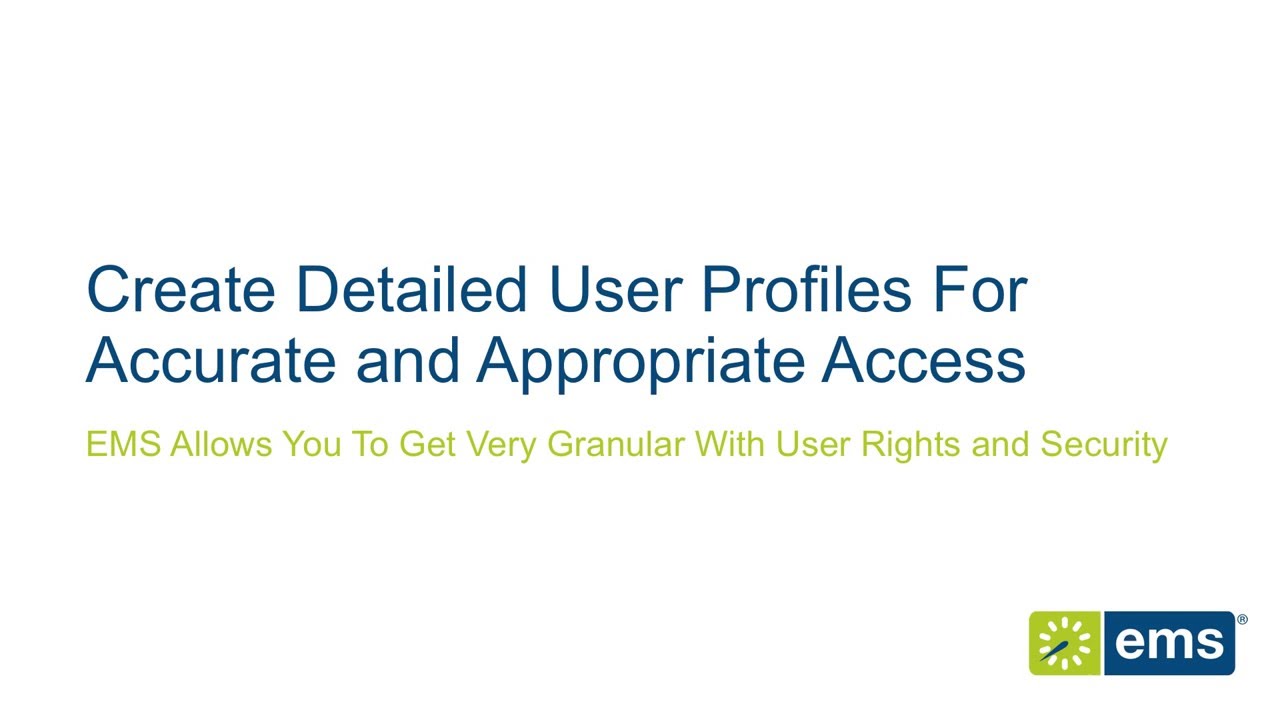 EMS Feature: User Access