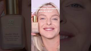 Double Wear Foundation is for any skin type #esteelauder #dryskin #foundation