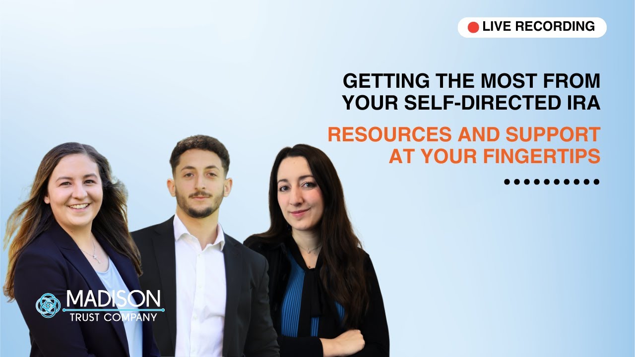 Getting the Most from Your Self-Directed IRA: Resources and Support at Your Fingertips