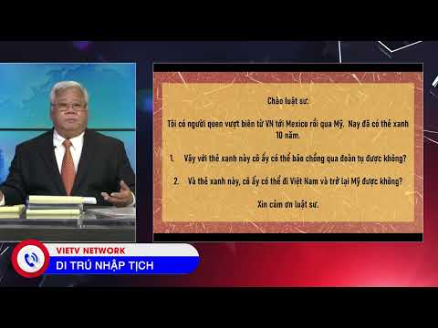 604-Chương Trình Di Trú và Nhập Tịch - Part 2 (09/09/2024)