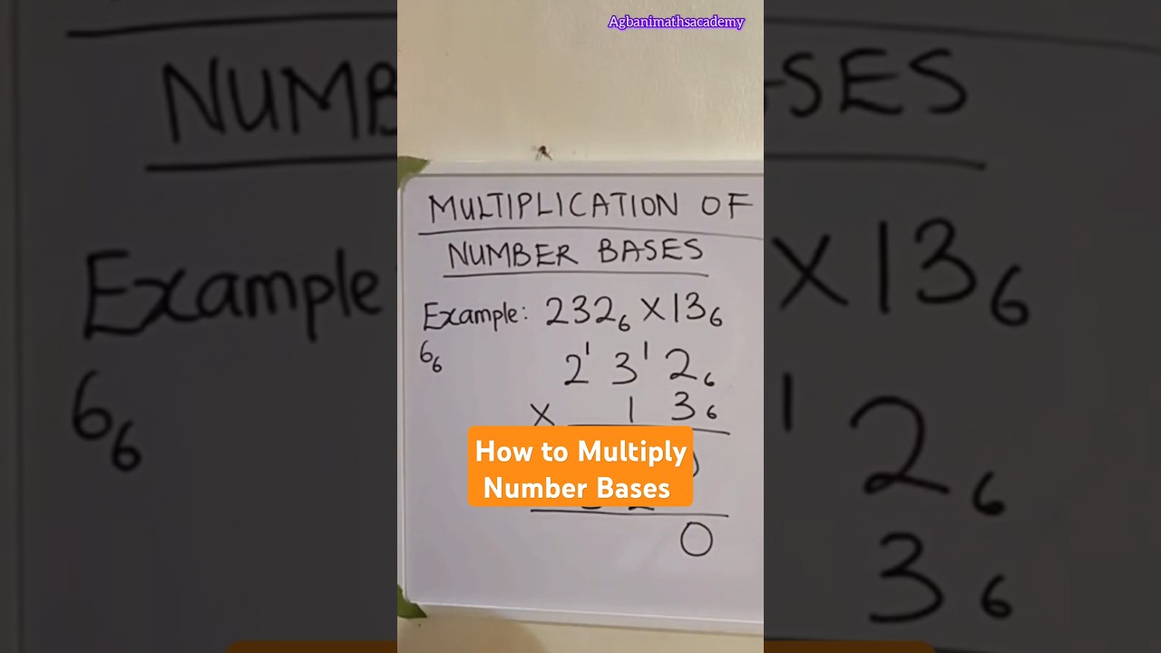 How to Multiply Number Bases #maths #agbanimathsacademy #numbersystem