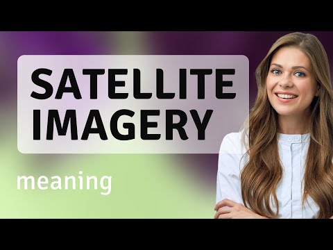 Exploring the Skies: Understanding Satellite Imagery