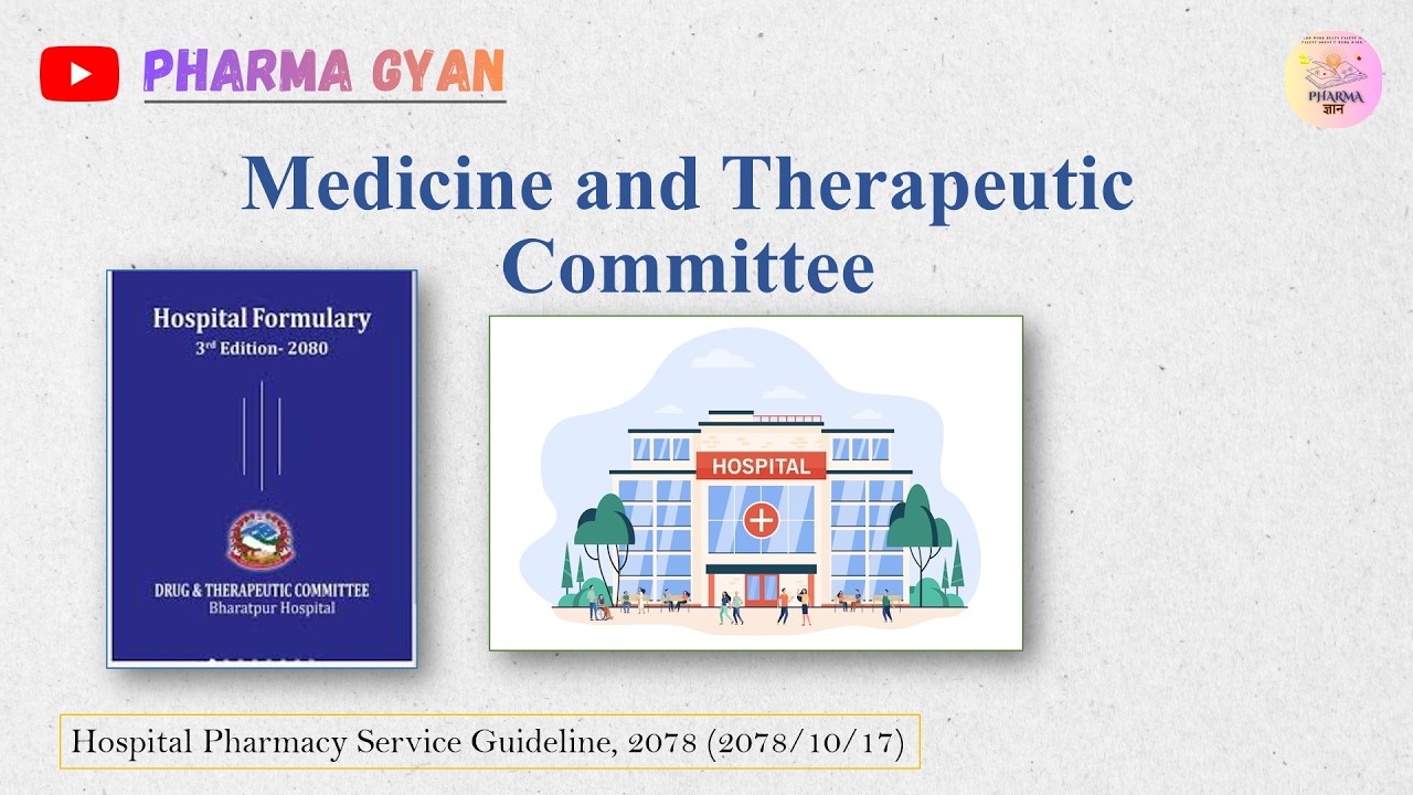 Drug & Therapeutic Committee | DTC/MTC/PTC | Pharma Gyan