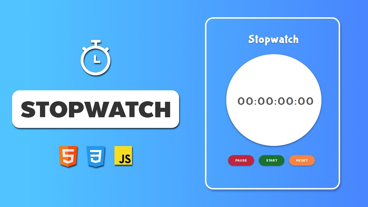 Build a Functional Stopwatch with HTML, CSS & JavaScript