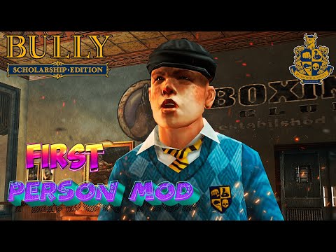 Steam Community :: Video :: Bully: Scholarship Edition First person MOD ...
