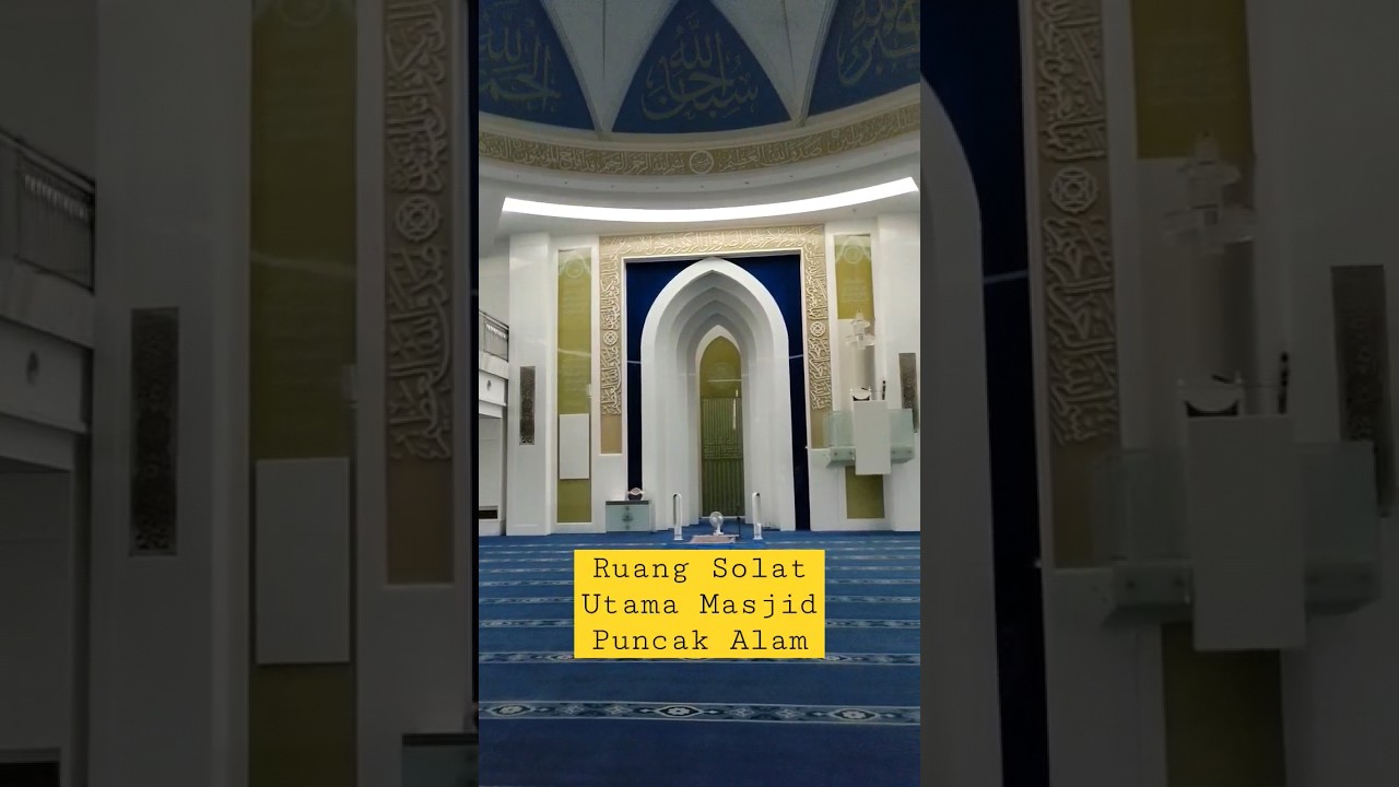 Ruang Solat Utama Masjid Puncak Alam | Sungguh Cantik #syawal #raya #jelajahmasjid