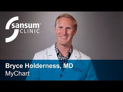 Bryce Holderness, MD, MyChart