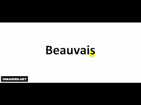 Pronounce French with Vincent # Beauvais