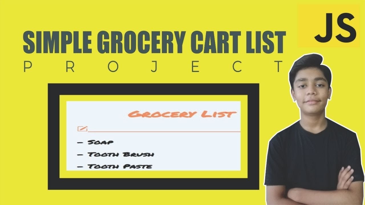 JAVASCRIPT Course Project Based Learning - Simple Grocery Cart List Using Javascript Project #14