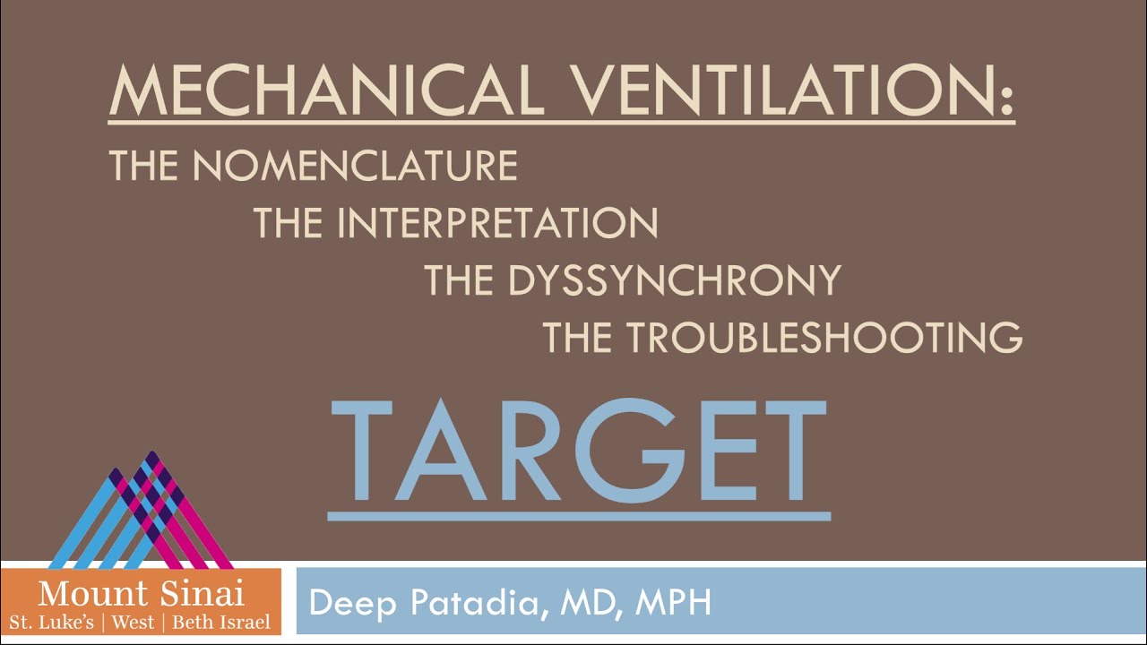 Mechanical Ventilation: Target - BAVLS