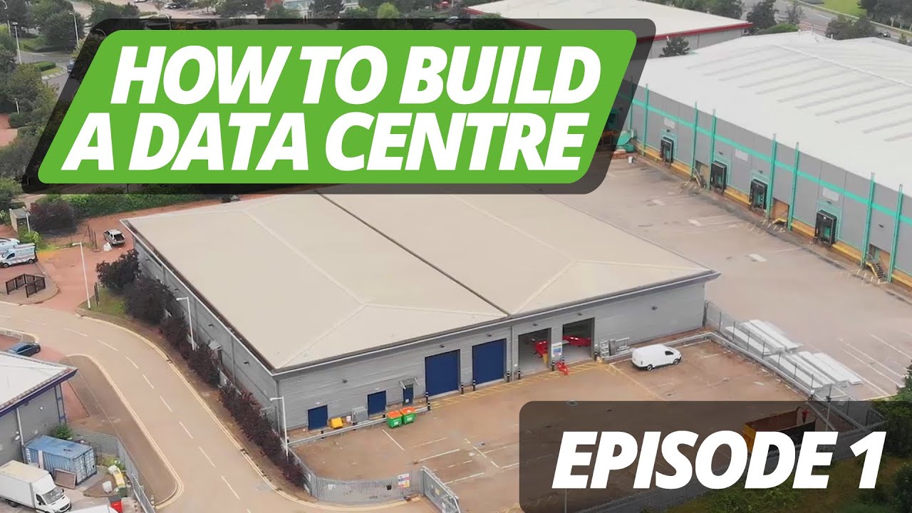 HOW TO BUILD A DATA CENTRE - Introduction - Episode 1 (NEW DA2)