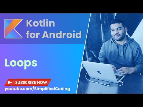 Learn Kotlin Android Tutorial for Beginners 9 Loops - Mind Luster