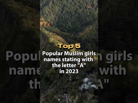 Muslims girls names starting with the letter "A".. #islam #muhammad #shorts
