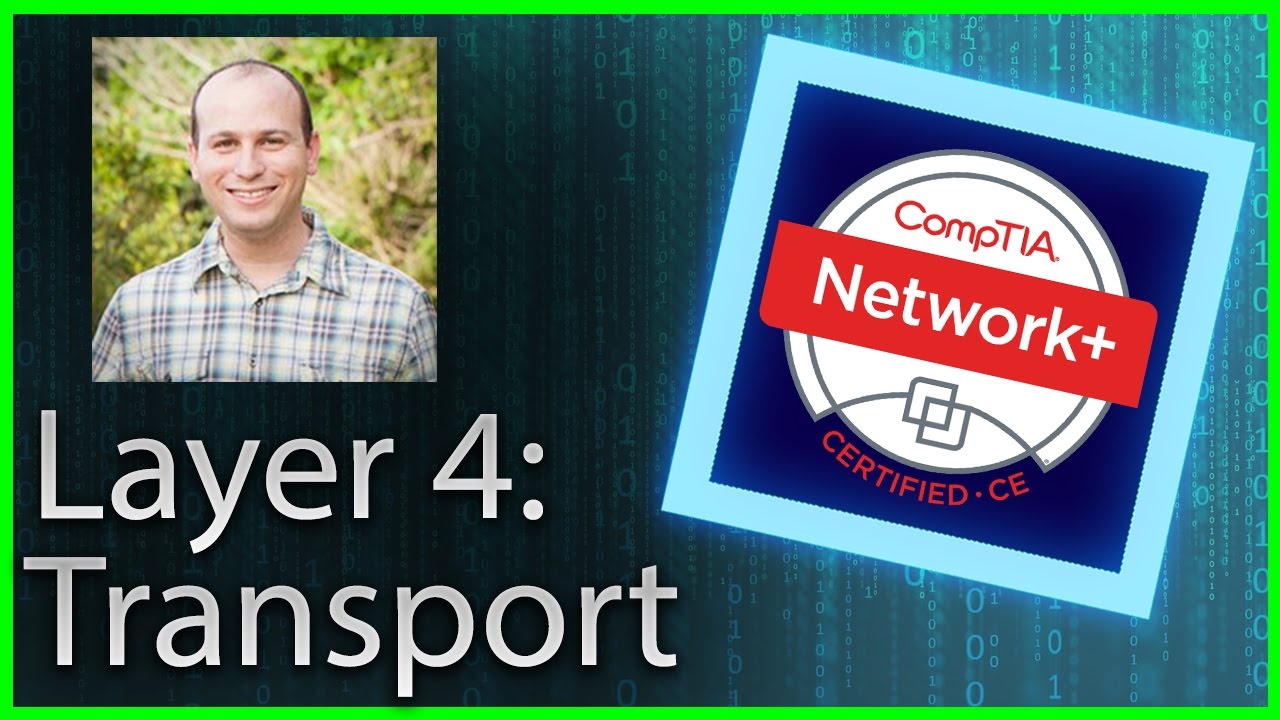 09 - Layer 4 (Transport Layer)