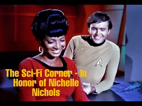 The Science Fiction Corner - In Honor of Nichelle Nichols