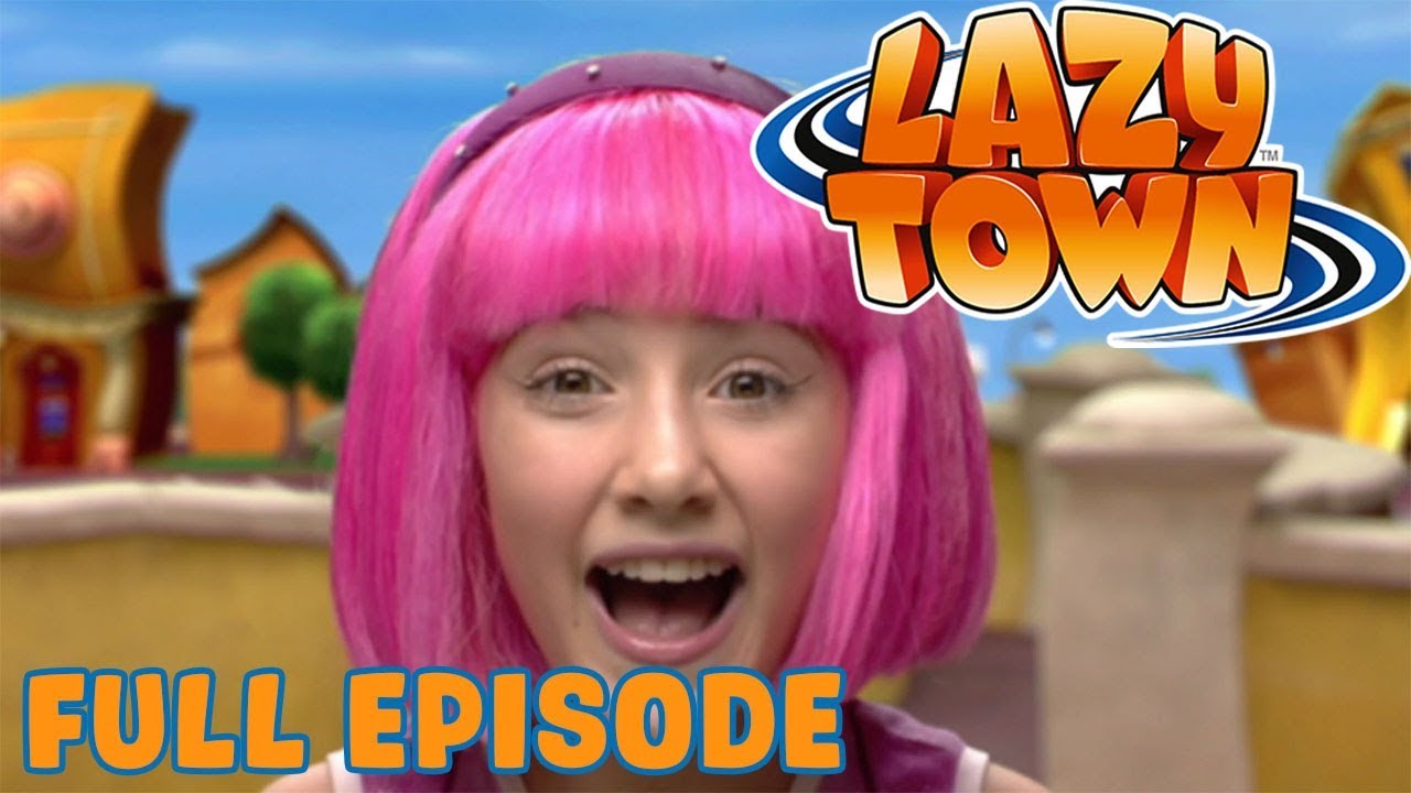 Lazy Town | Defeeted | Full Episode