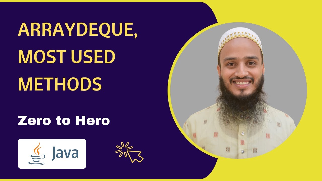 ArrayDeque | Most Commonly Used Methods | Java Collections Framework