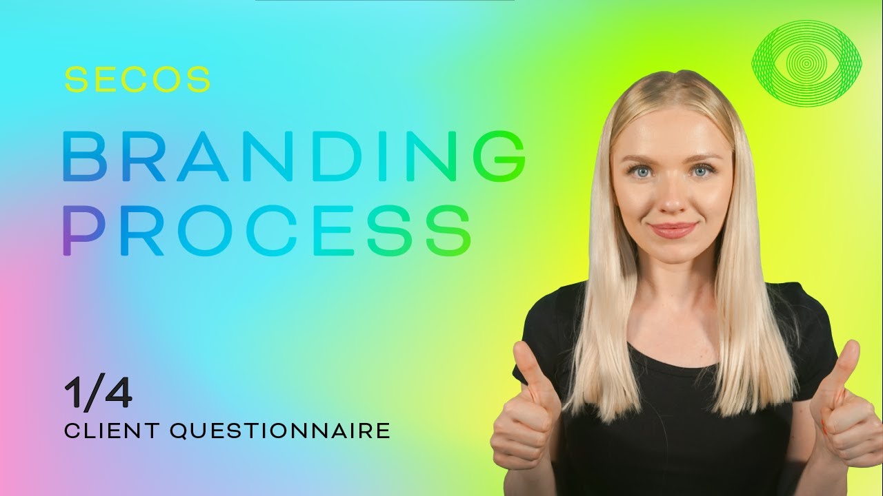 Branding Process 1/4 - Client Questionnaire - SECOS