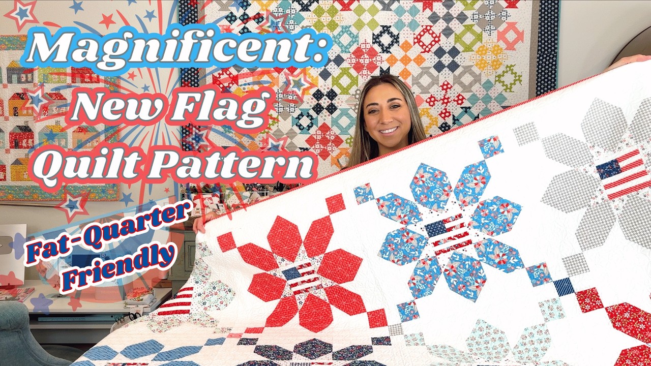 Magnificent: Fat-Quarter Friendly Flag Quilt Pattern