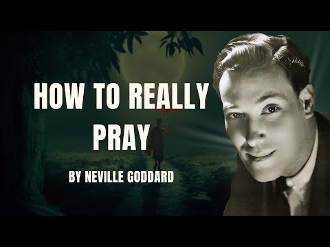Neville Goddard Original Recording: Prayer, Repentance, and Faith Made Real | How To Really Pray