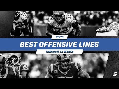 Ranking the Best Offensive Lines in the NFL through Week 12 | PFF