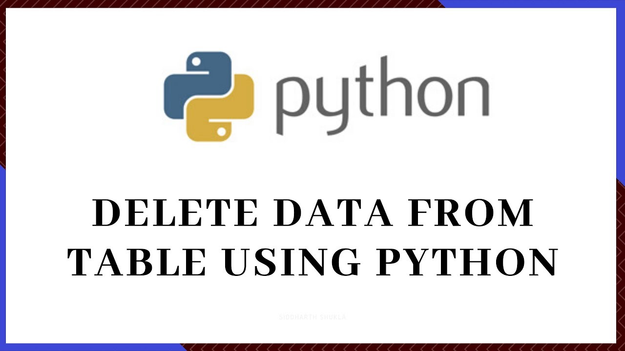 How to delete data from the table using python | Python Tutorial