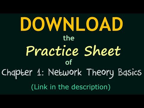Practice Sheet-1 - Network Theory Basics - Network Theory Video Lecture - Crash Course for GATE ...
