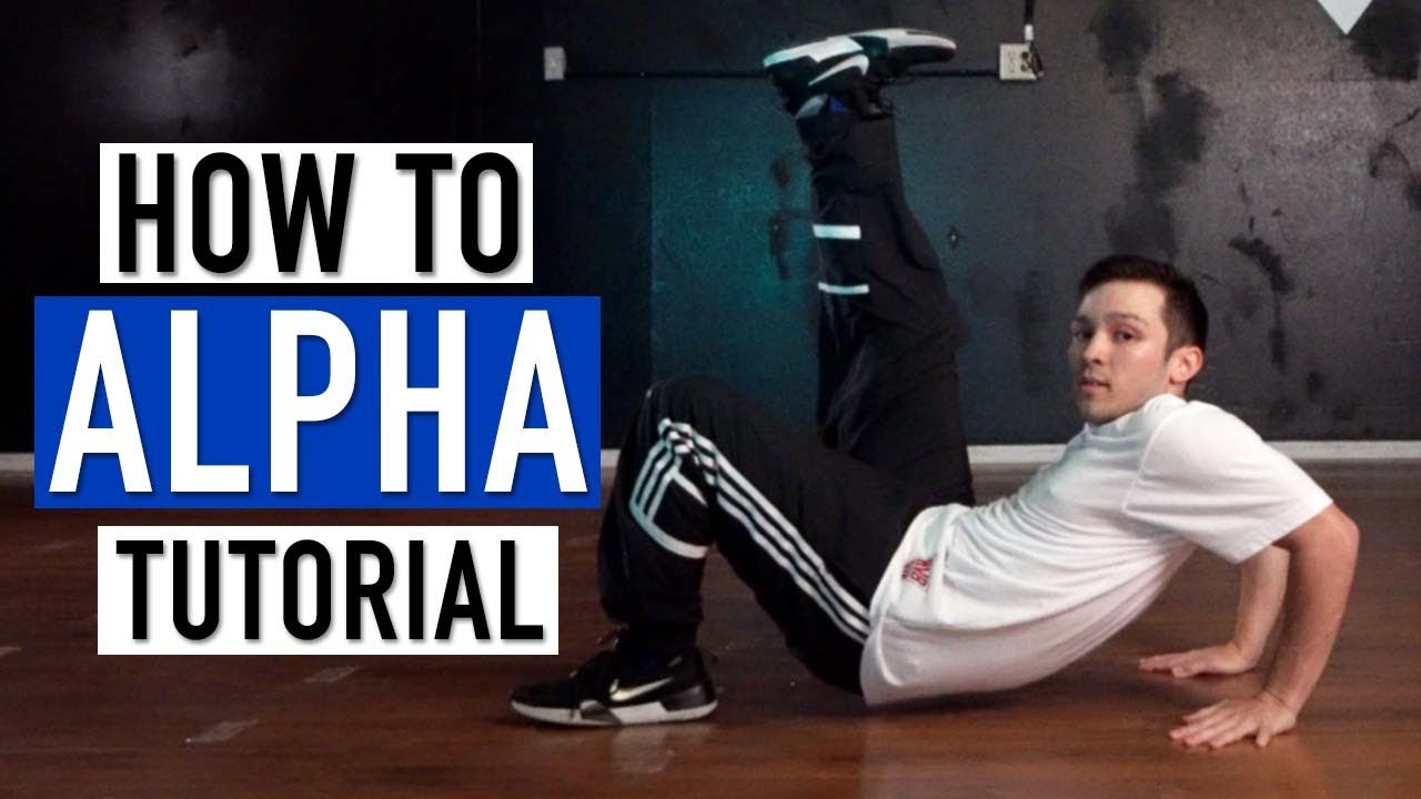 How to ALPHA (+ an Advanced Variation) |  Locking Dance Tutorial