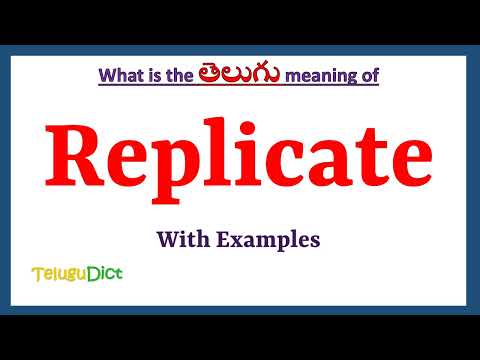 Replicate Meaning in Telugu | Replicate in Telugu | Replicate in Telugu Dictionary |