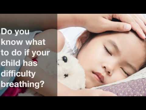 Do you know what to do if your child has difficulty breathing?