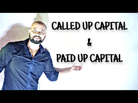 #8 | called up capital | paid up capital