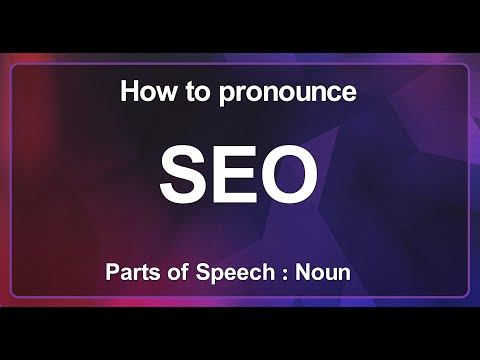 How to Pronounce (SEO) in English | Search Engine Optimization