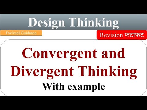 Convergent thinking and divergent thinking, convergent thinking example, divergent thinking example
